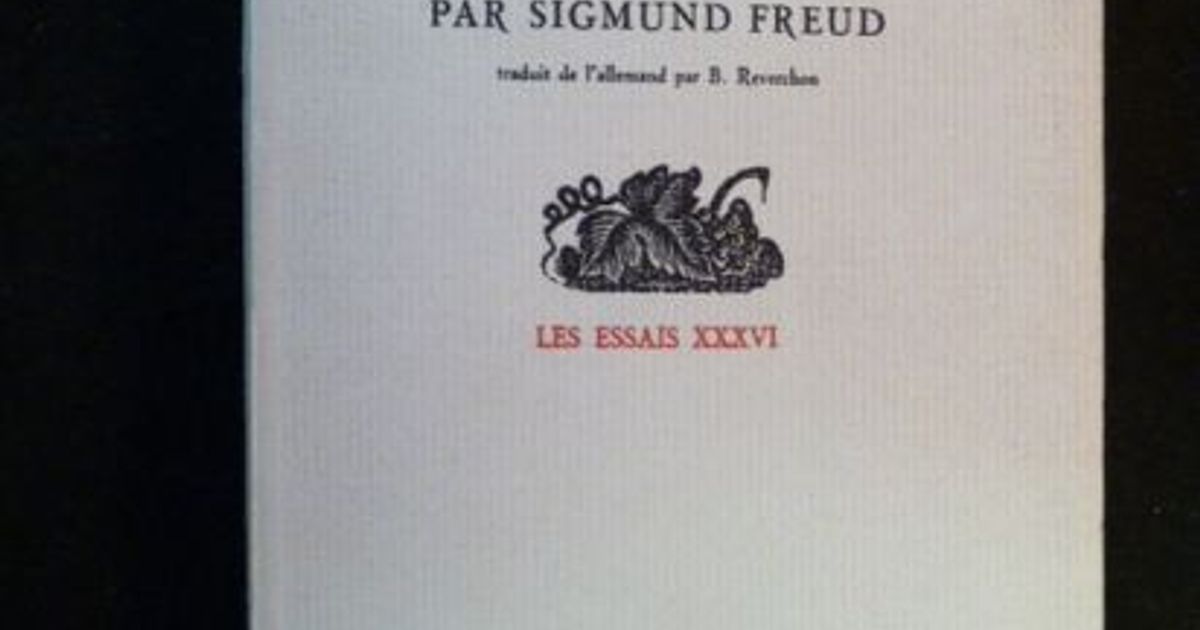 Sigmund FREUD • Trois essais sur la théorie de la sexualité • 1957 ...